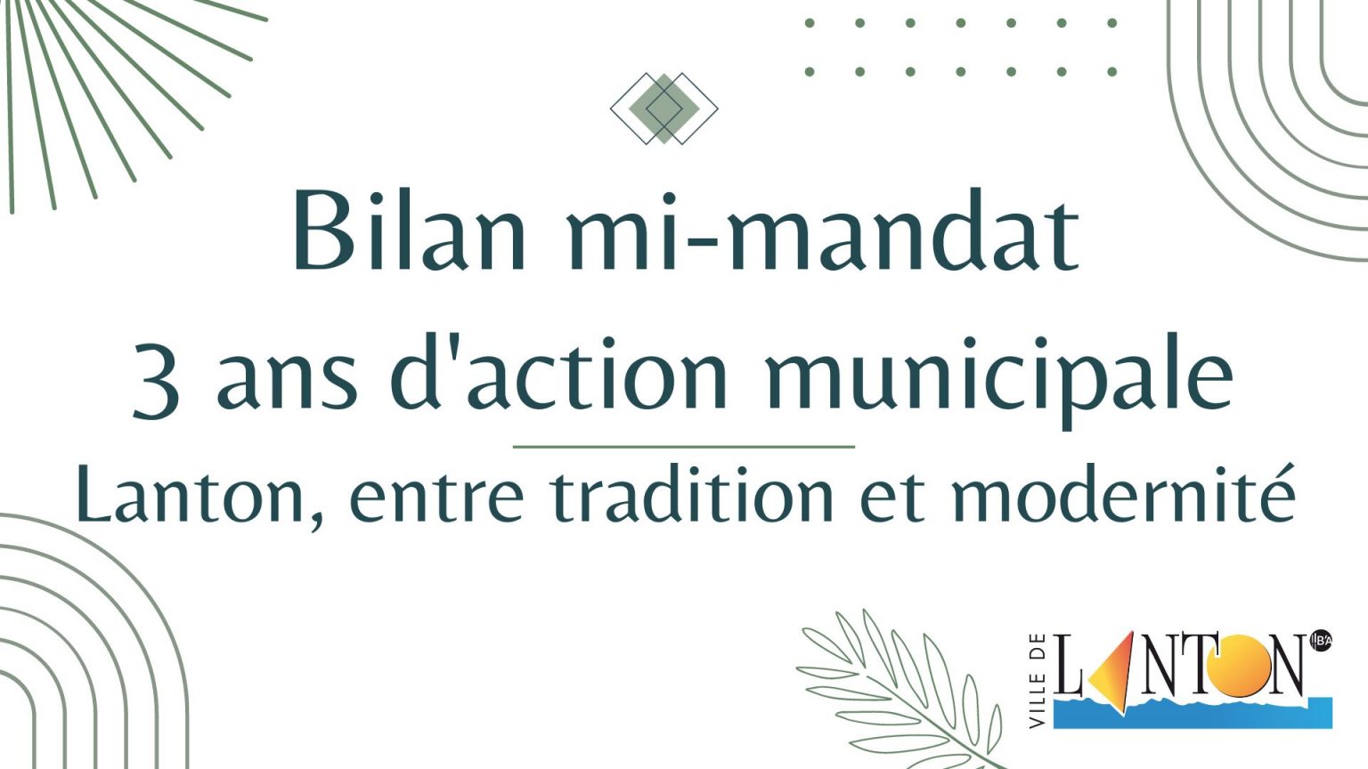 Bilan mi-mandat, entre tradition et modernité - Ville de Lanton
